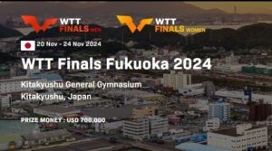 卓球 WTTファイナルズ 福岡2024 概要：2024/11/20 (水)開幕！出場選手・試合日程・放映情報まとめ | たきゅトピ